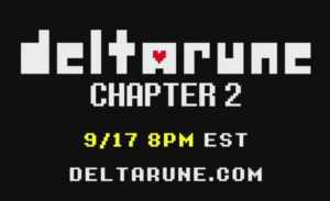 Deltarune Chapter 2 Çıkıyor - Gamerbase